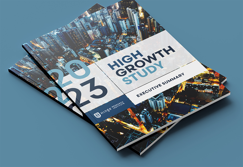 High Growth Study 2023: Executive Summary - Hinge Marketing